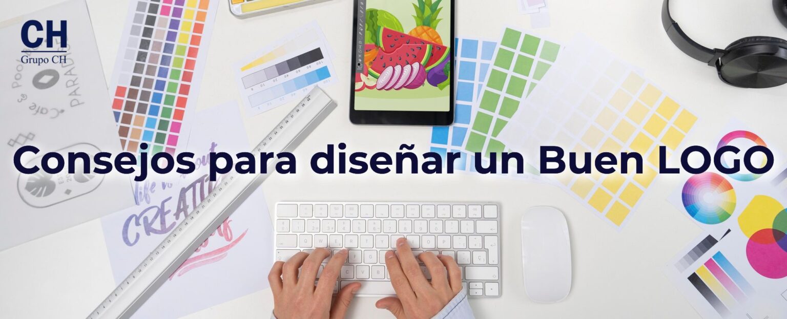 Consejos para diseñar un Buen LOGO - Grupo CH